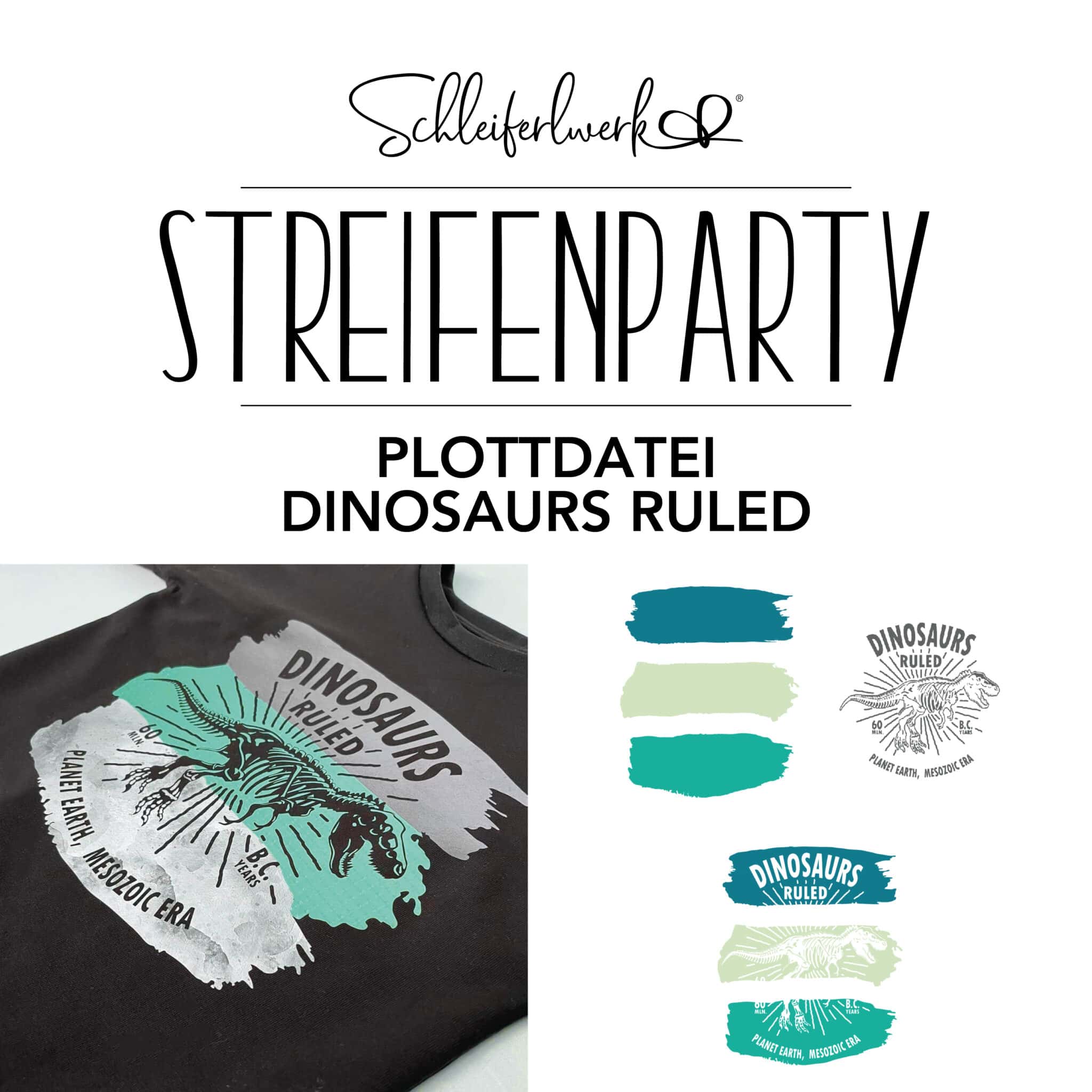 Plotterdatei Dinosaurs Ruled | Schleiferlwerk